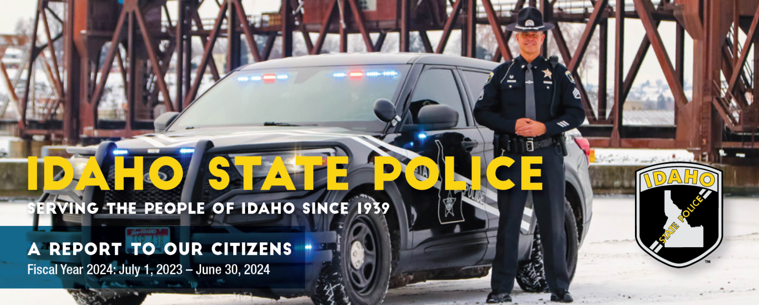 Citizen-Centric Reports | Idaho State Police